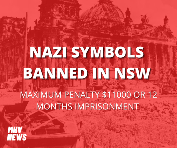 Nazi Symbols Banned in NSW – MHV NEWS